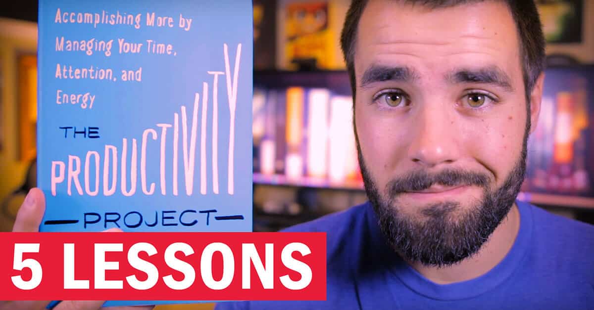 5 Lessons I Learned from "The Productivity Project" by Chris Bailey