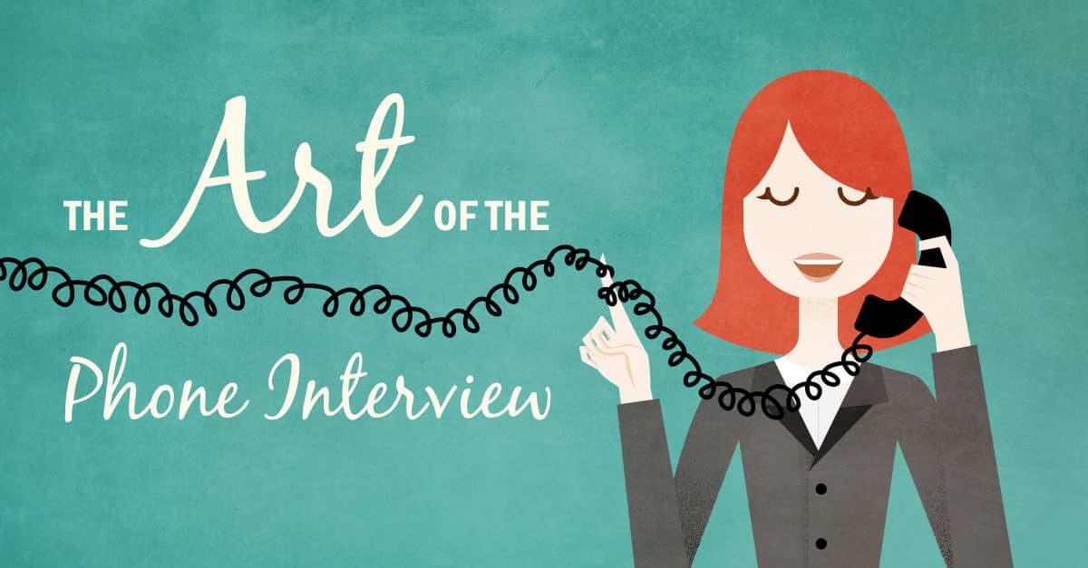 The Art of the Phone Interview | College Info Geek