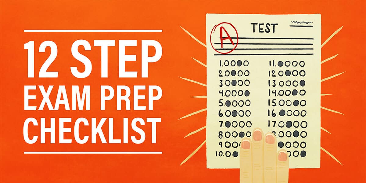 A 12-Step Exam Prep Checklist | College Info Geek